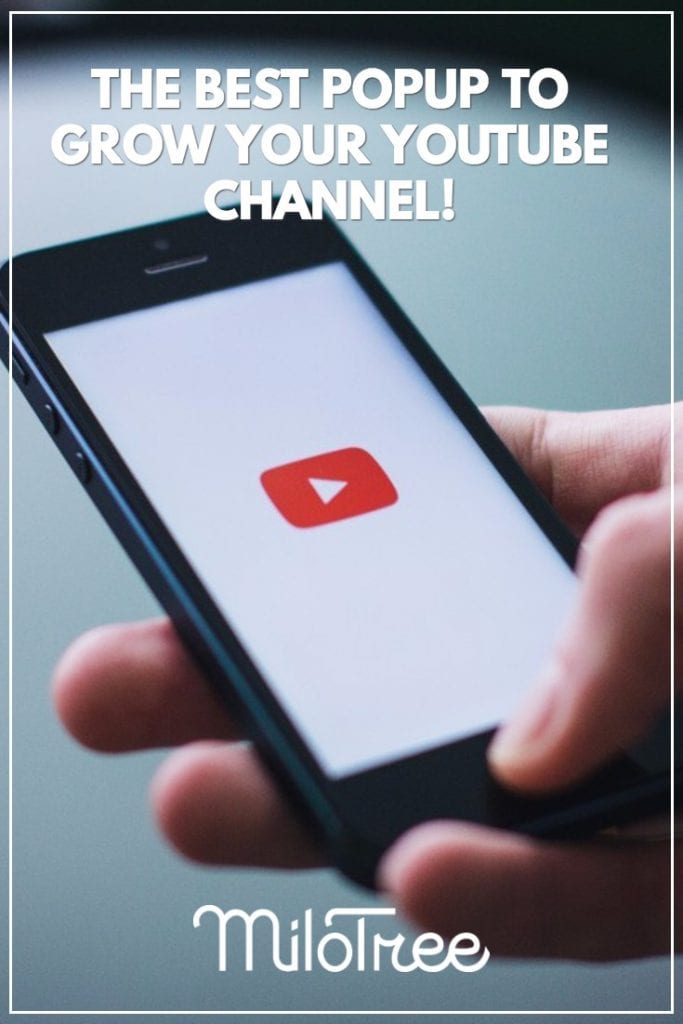 The Best Popup Plugin To Grow Your YouTube Channel - MiloTree