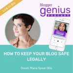 #184: How To Keep Your Blog Safe Legally - MiloTree
