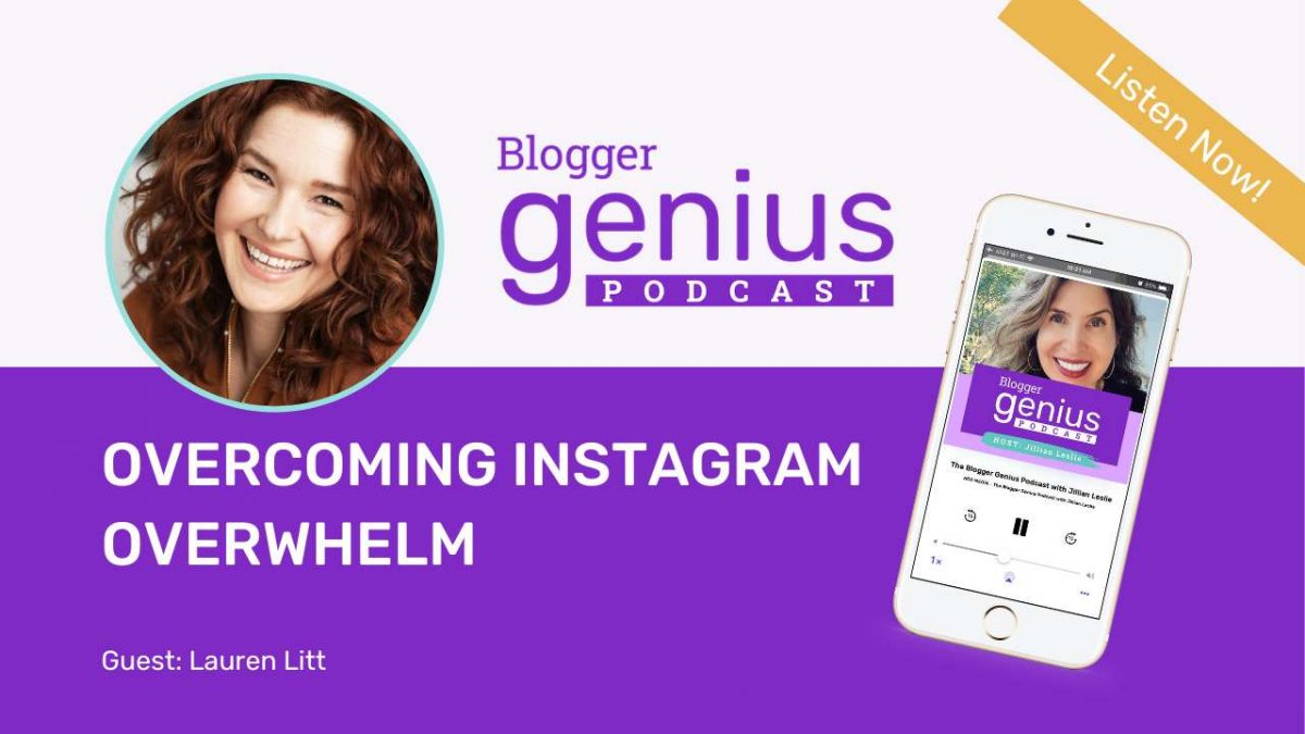 #309: Tips and Tricks for Overcoming Instagram Overwhelm (Rebroadcast ...