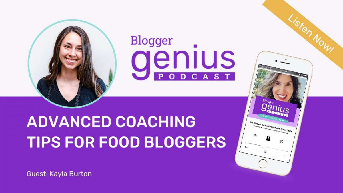 #322: Advanced Coaching Tips for Food Bloggers - MiloTree